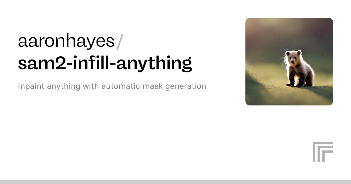 Aaronhayessam2 Infill Anything Run With An Api On Replicate
