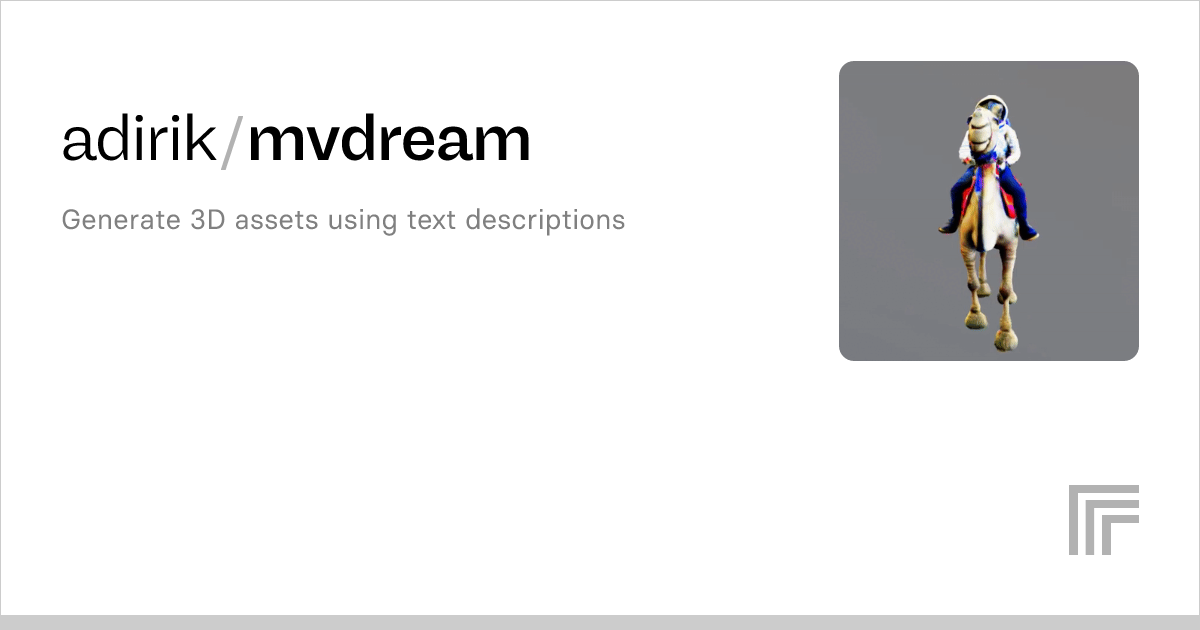 adirik/mvdream | Run with an API on Replicate