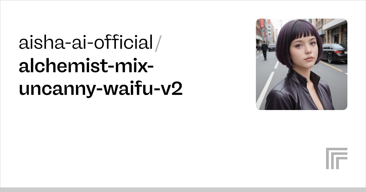 Examples – aisha-ai-official/alchemist-mix-uncanny-waifu-v2 | Replicate