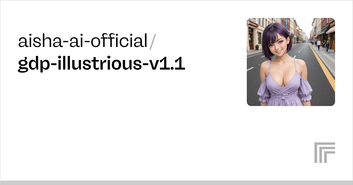 aisha-ai-official/gdp-illustrious-v1.1 | Run with an API on Replicate