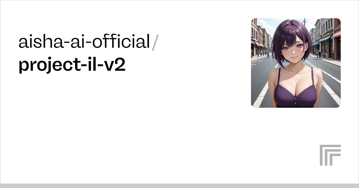 aisha-ai-official/project-il-v2 | Run with an API on Replicate