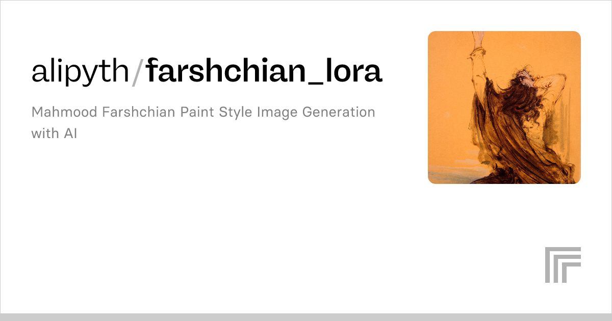 alipyth/farshchian_lora | Run with an API on Replicate