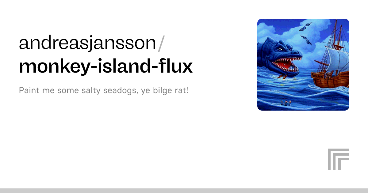 andreasjansson/monkey-island-flux | Run with an API on Replicate