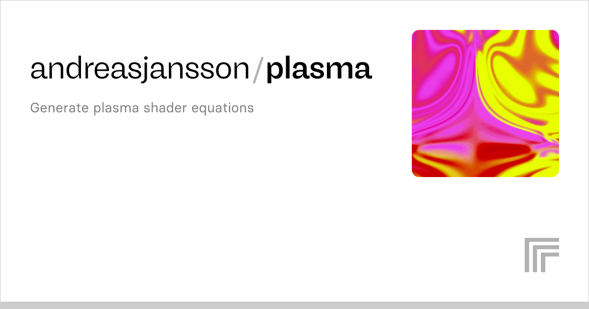 andreasjansson/plasma | Run with an API on Replicate