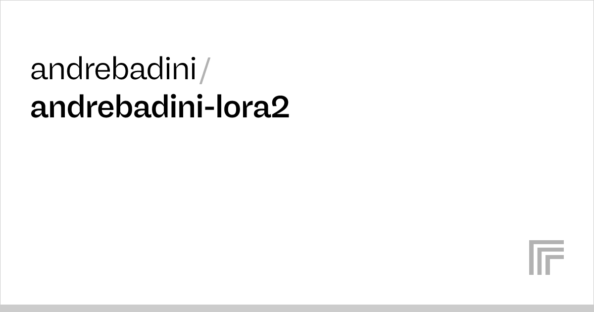 andrebadini/andrebadini-lora2 – Run with an API on Replicate