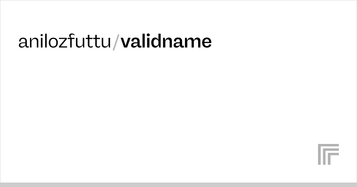 Examples – anilozfuttu/validname – Replicate