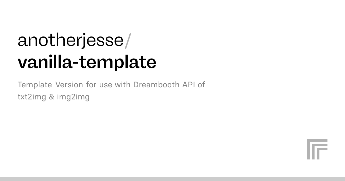 Examples – anotherjesse/vanilla-template – Replicate