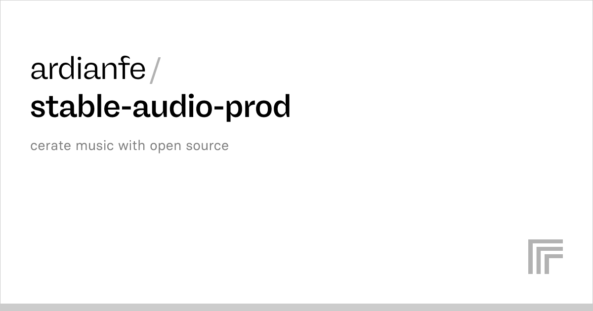 ardianfe/stable-audio-prod | Run with an API on Replicate