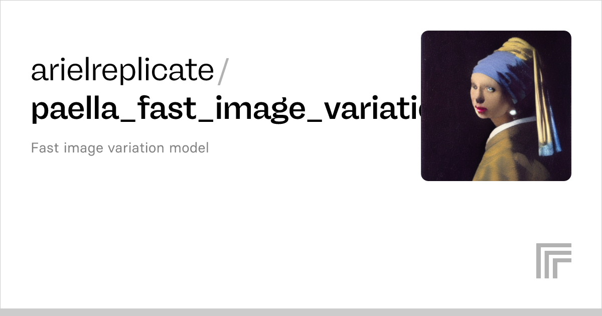 arielreplicate/paella_fast_image_variation | Run with an API on Replicate