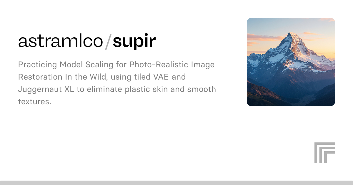 astramlco/supir | Run with an API on Replicate