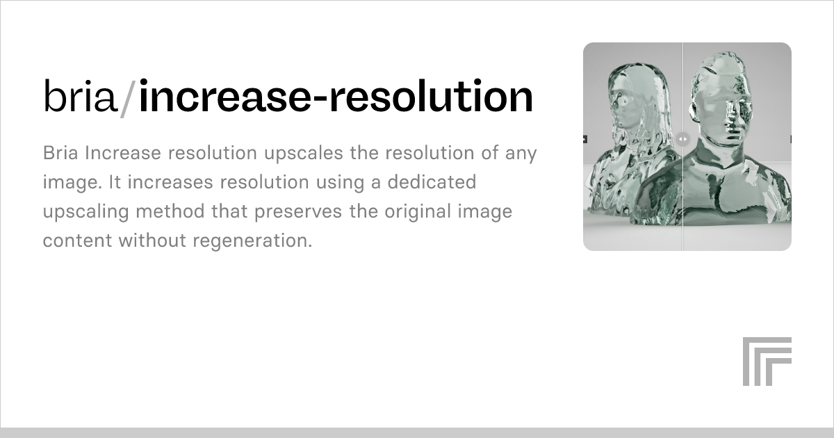 Examples – bria/increase-resolution | Replicate