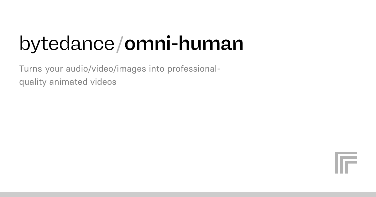 Examples – bytedance/omni-human | Replicate