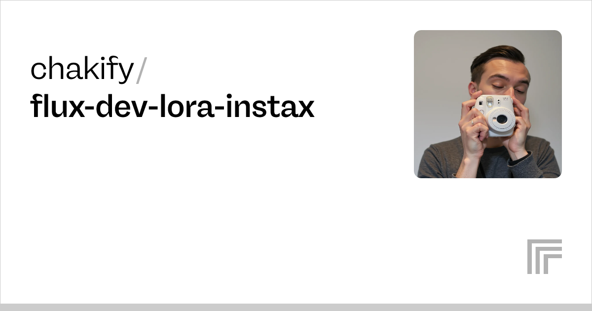Chakifyflux Dev Lora Instax Run With An Api On Replicate