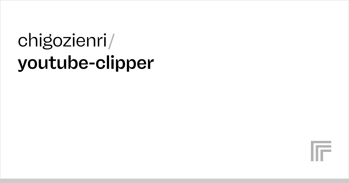 chigozienri/youtube-clipper – Run with an API on Replicate chigozienri/youtube-clipper – Run with an API on Replicate