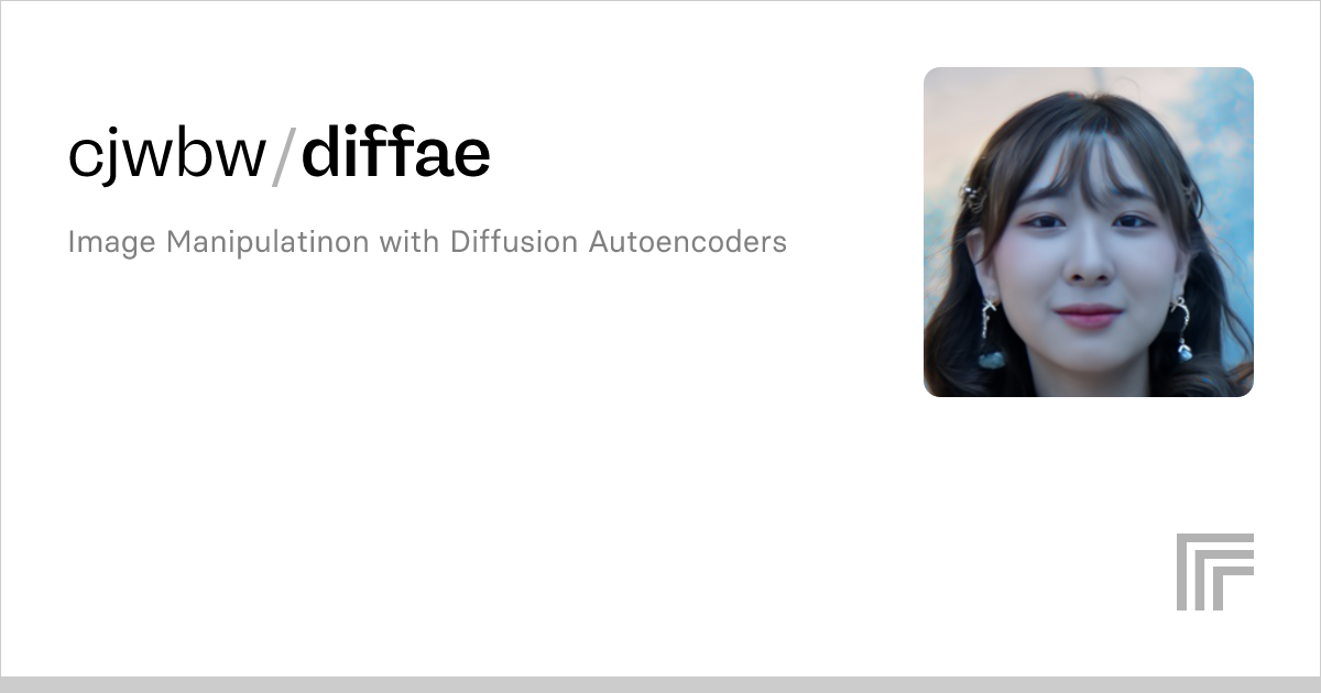cjwbw/diffae | Run with an API on Replicate