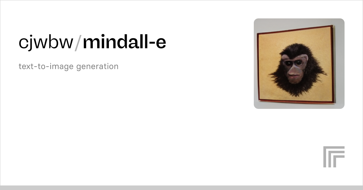 cjwbw/mindall-e | Run with an API on Replicate