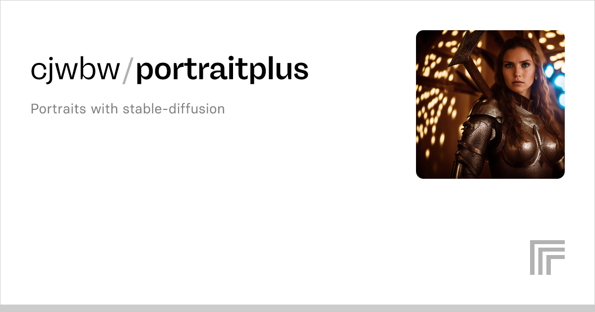 cjwbw/portraitplus | Run with an API on Replicate