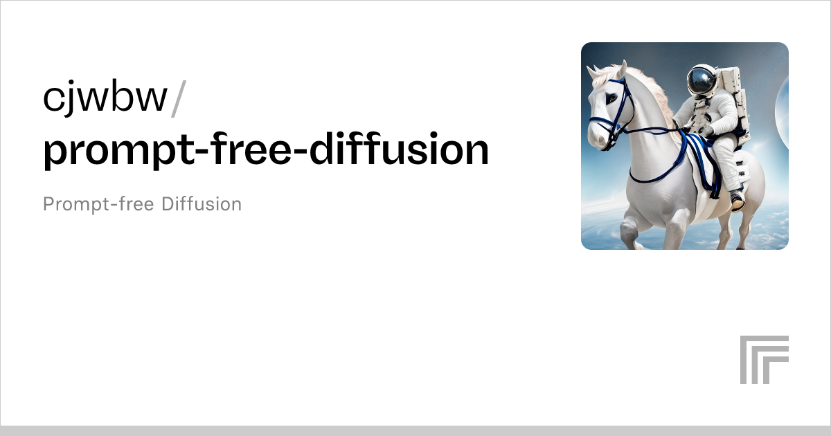 cjwbw/prompt-free-diffusion | Run with an API on Replicate