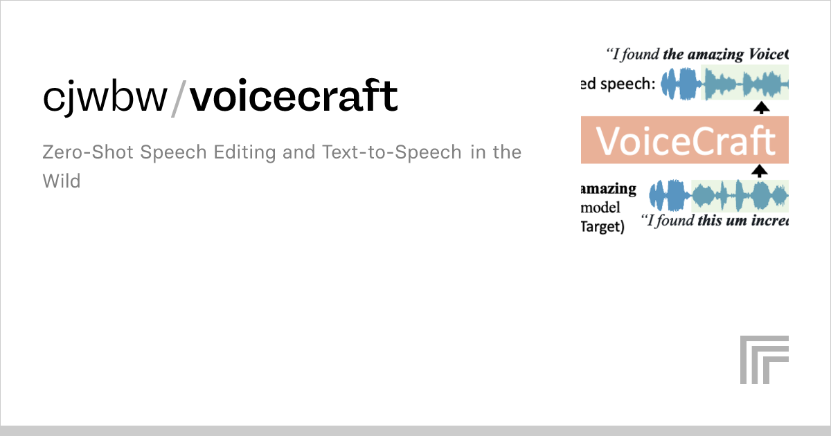 cjwbw/voicecraft | Run with an API on Replicate