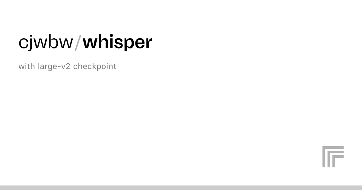 cjwbw/whisper | Run with an API on Replicate