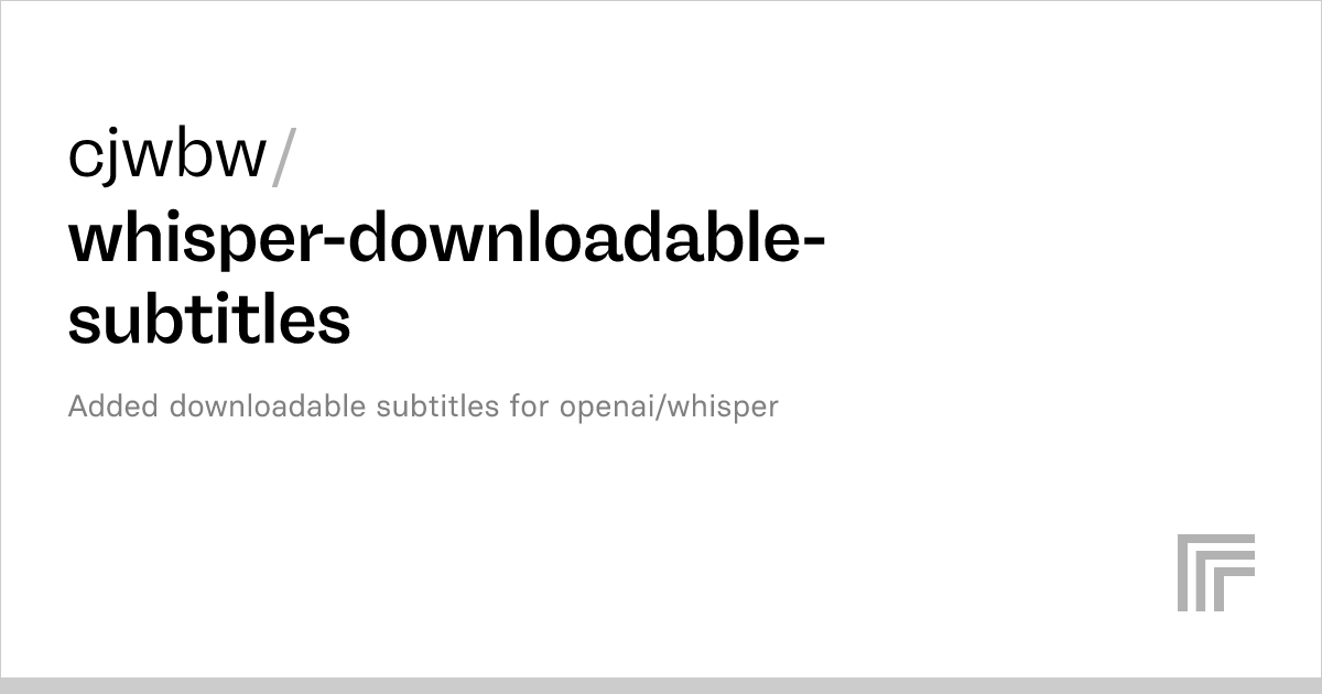 cjwbw/whisper-downloadable-subtitles | Run with an API on Replicate