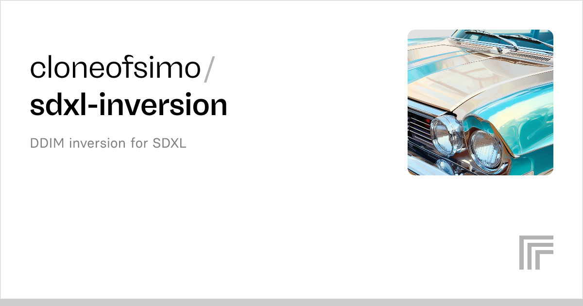 cloneofsimo/sdxl-inversion | Run with an API on Replicate