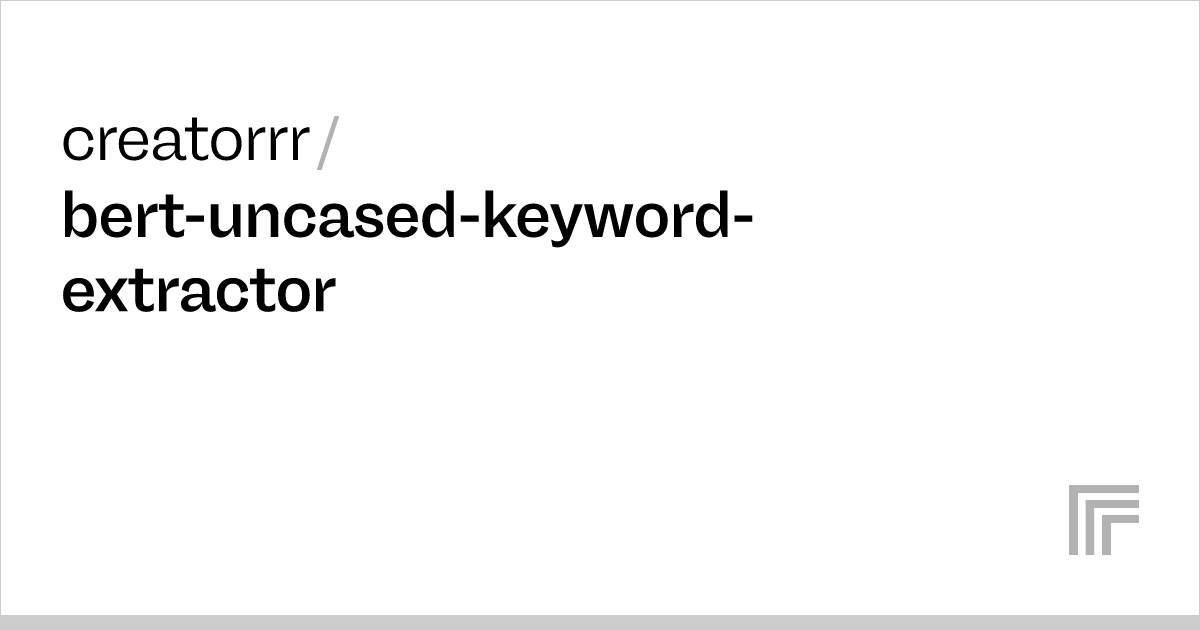 creatorrr/bert-uncased-keyword-extractor – Run with an API on Replicate