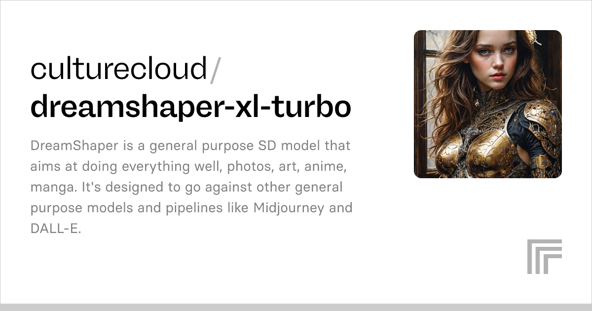 culturecloud/dreamshaper-xl-turbo – Run with an API on Replicate