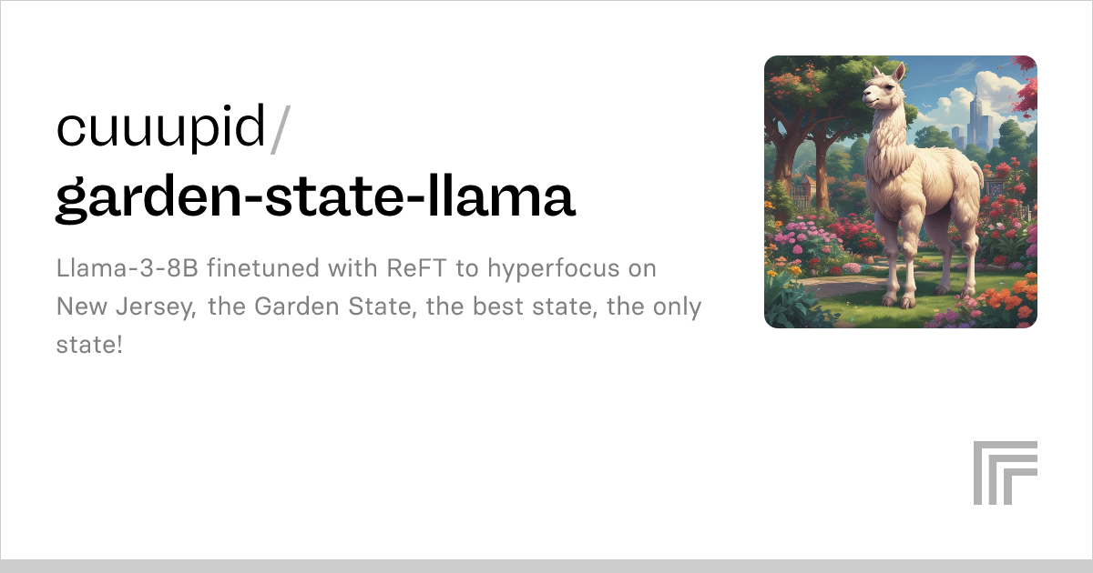 cuuupid/garden-state-llama | Run with an API on Replicate