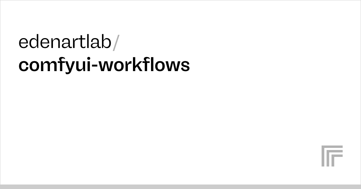 edenartlab/comfyui-workflows – API reference