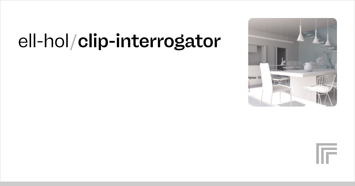 ell-hol/clip-interrogator | Run with an API on Replicate