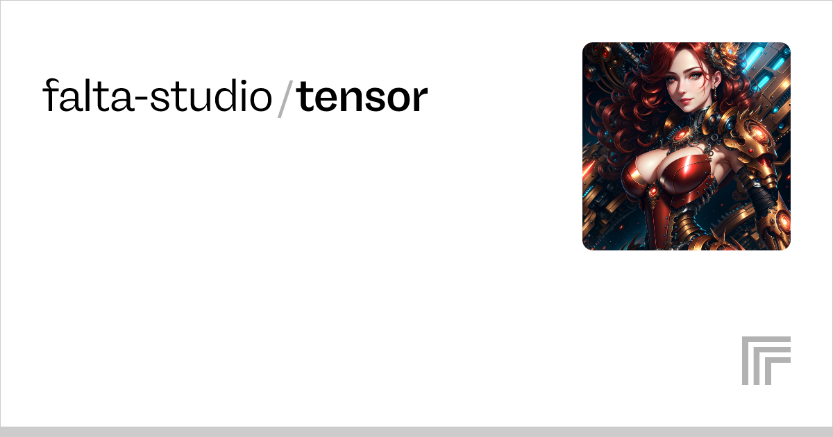 falta-studio/tensor | Run with an API on Replicate