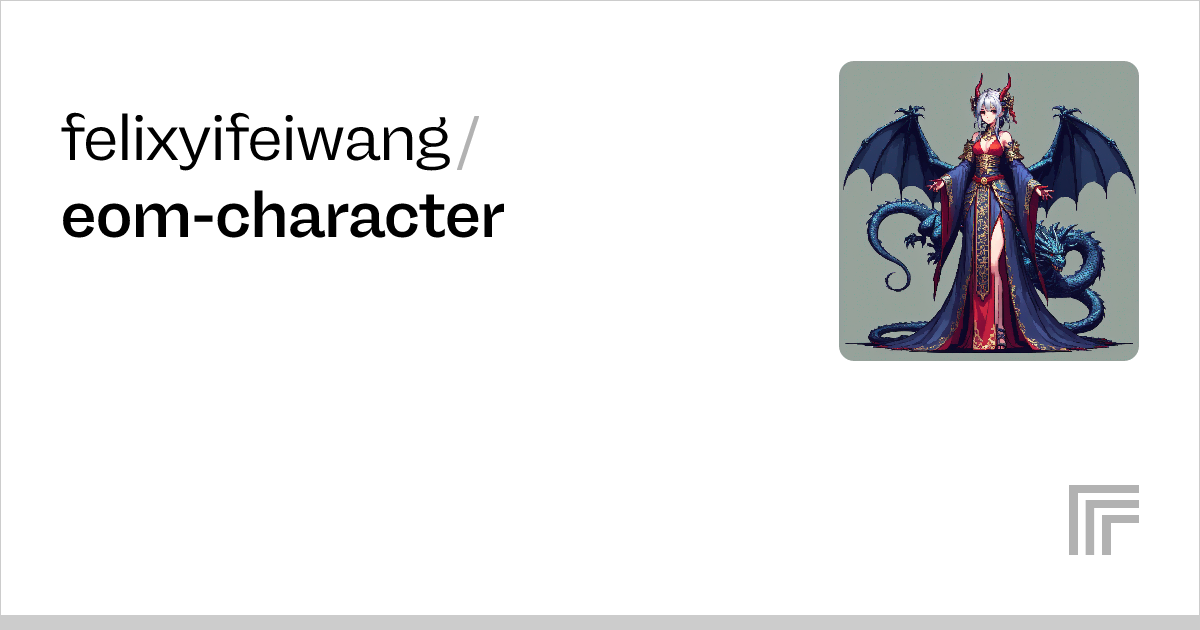 Examples – felixyifeiwang/eom-character | Replicate
