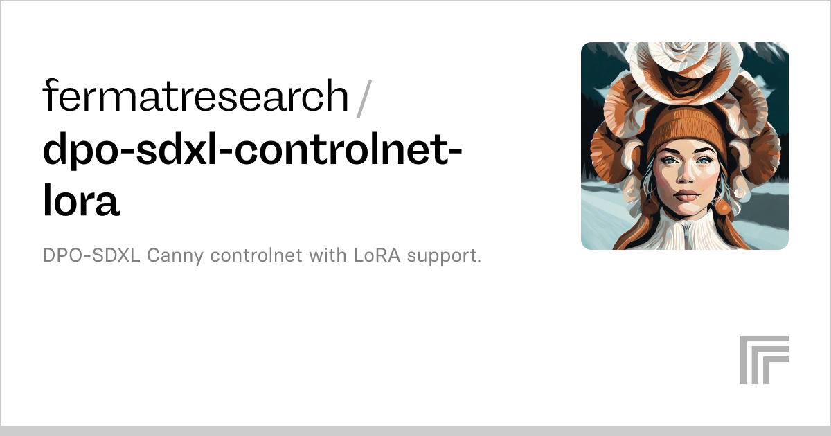Train – fermatresearch/dpo-sdxl-controlnet-lora:5779933f – Replicate