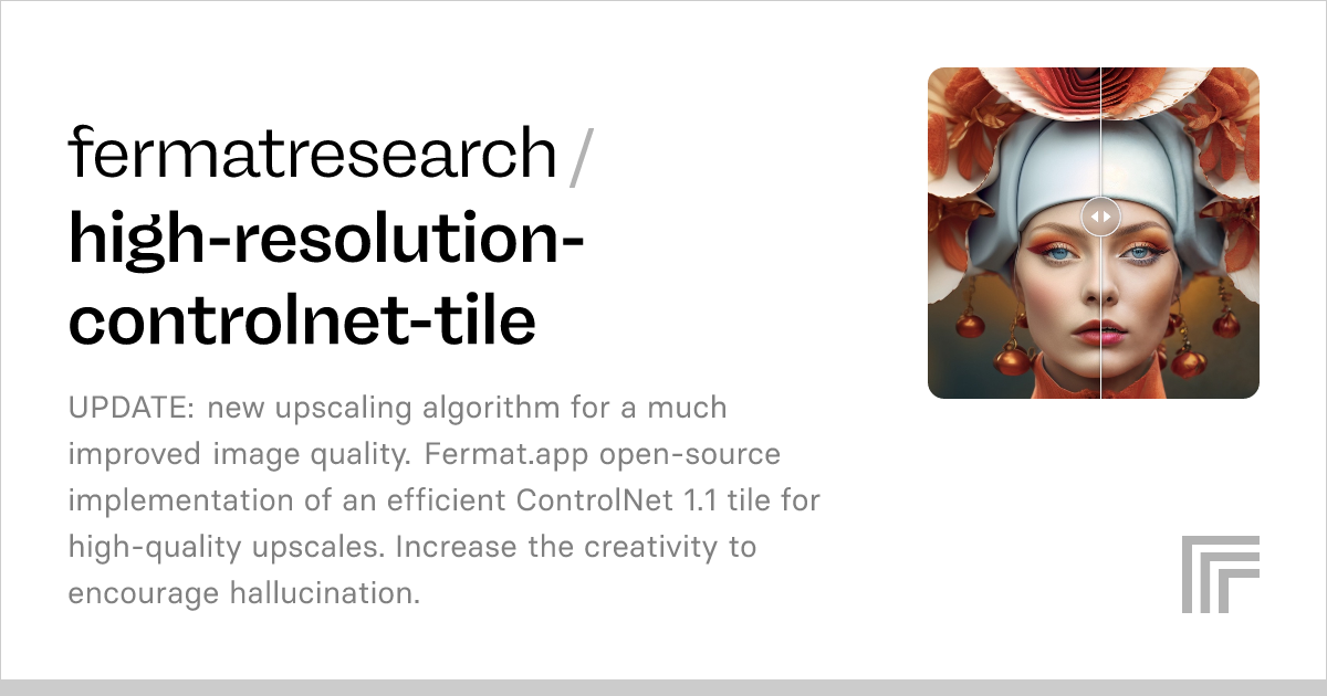 fermatresearch/high-resolution-controlnet-tile | Run with an API on Replicate