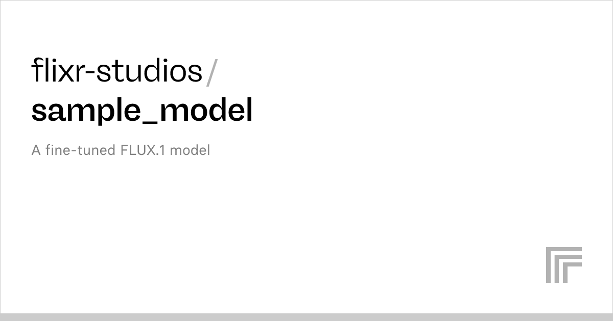 Examples – flixr-studios/sample_model – Replicate