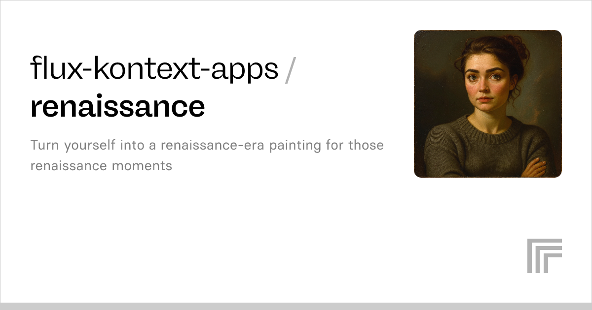 flux-kontext-apps/renaissance | Run with an API on Replicate