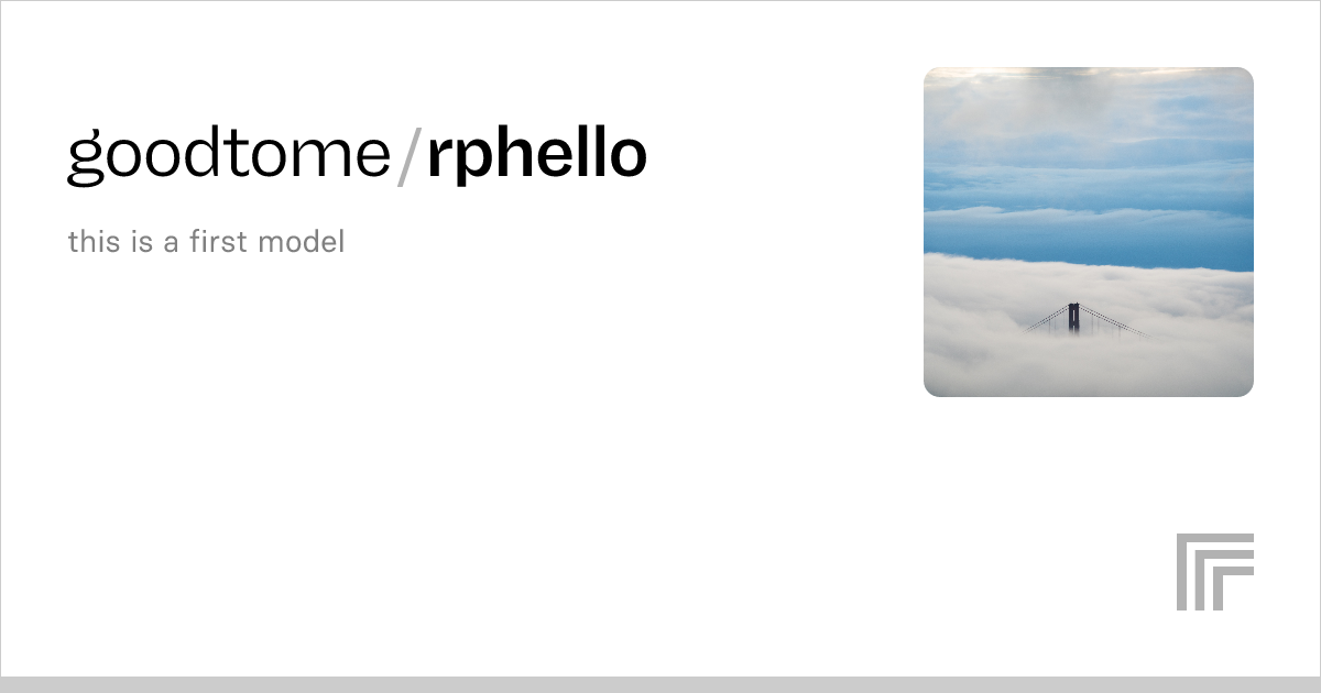 goodtome/rphello | Run with an API on Replicate
