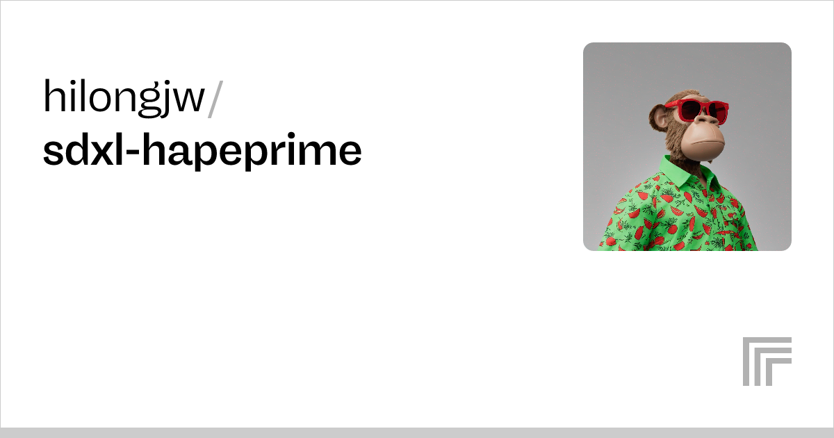 hilongjw/sdxl-hapeprime | Run with an API on Replicate