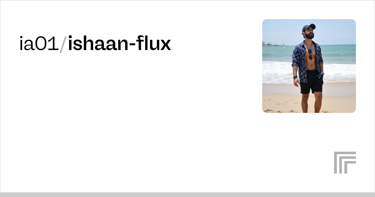 ia01/ishaan-flux – API reference ia01/ishaan-flux – API reference