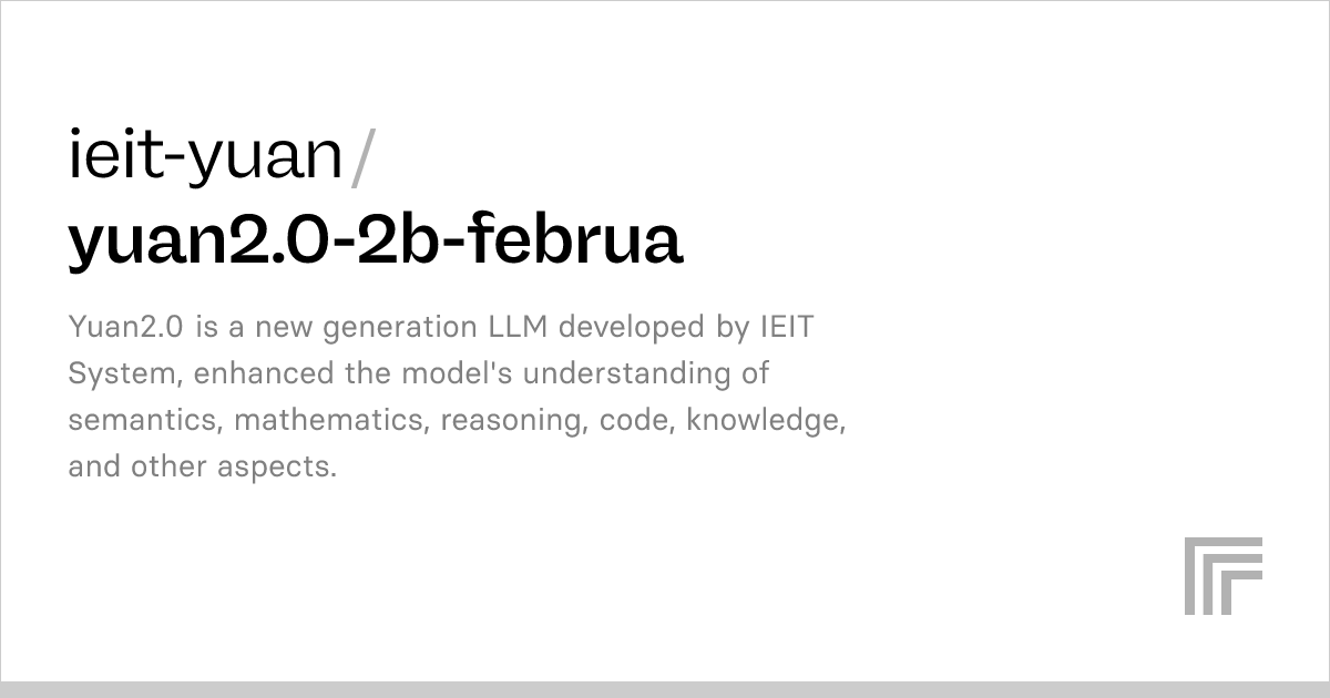 ieit-yuan/yuan2.0-2b-februa – Run with an API on Replicate