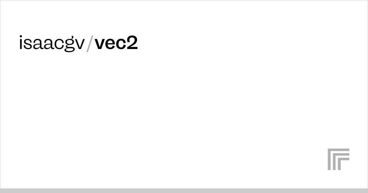 isaacgv/vec2 | Run with an API on Replicate