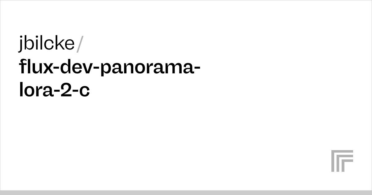 jbilcke/flux-dev-panorama-lora-2-c | Run with an API on Replicate