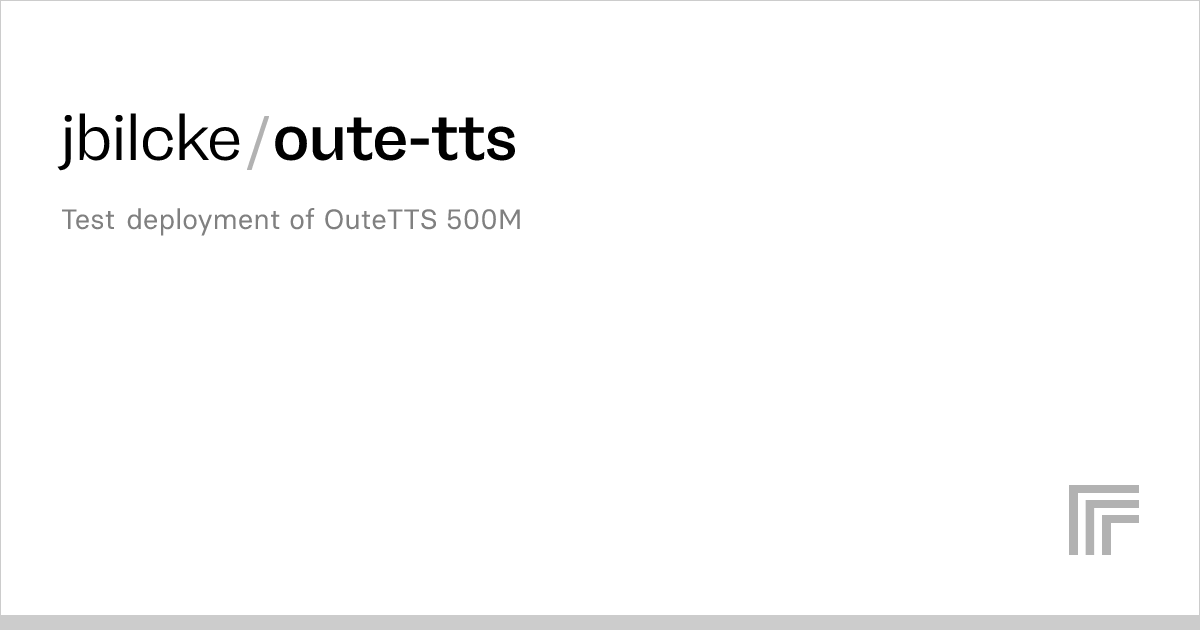jbilcke/oute-tts | Run with an API on Replicate