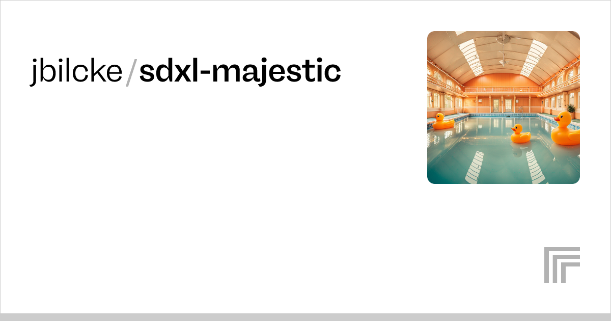 jbilcke/sdxl-majestic – Run with an API on Replicate