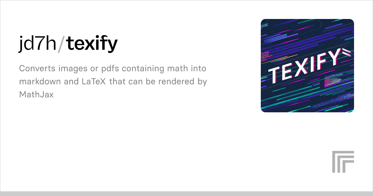 jd7h/texify | Run with an API on Replicate