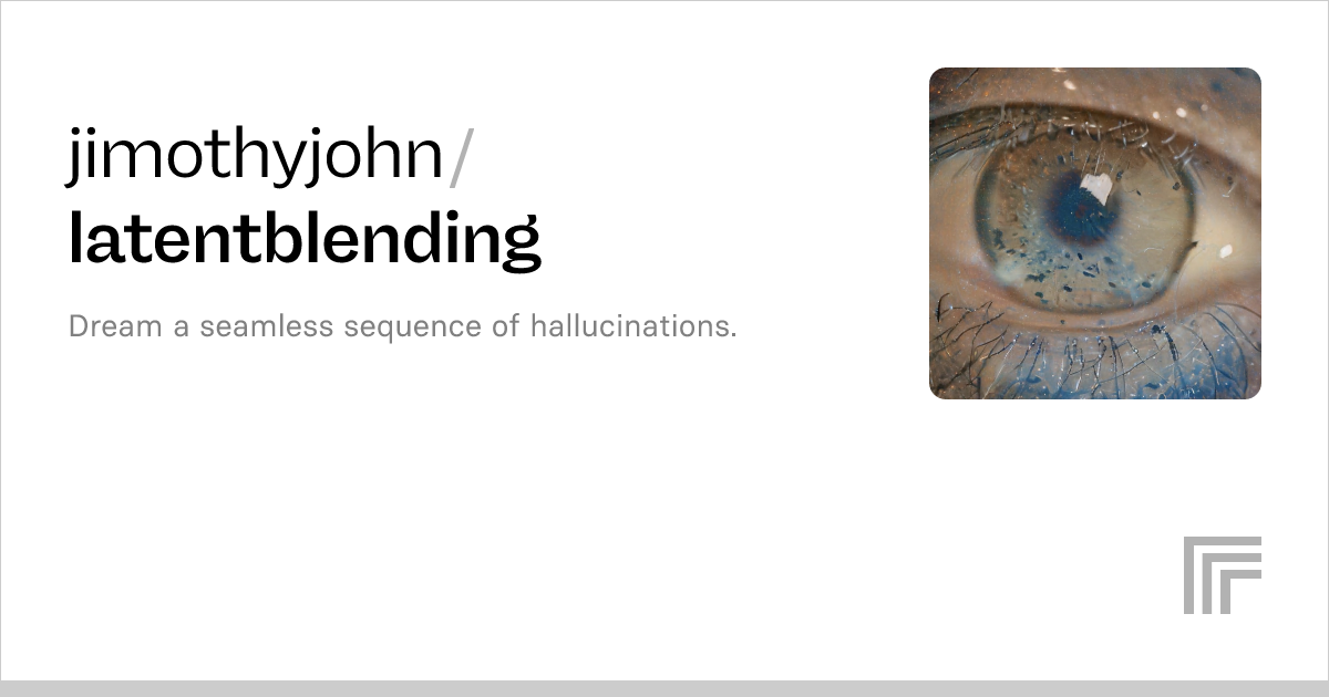 Examples – jimothyjohn/latentblending | Replicate