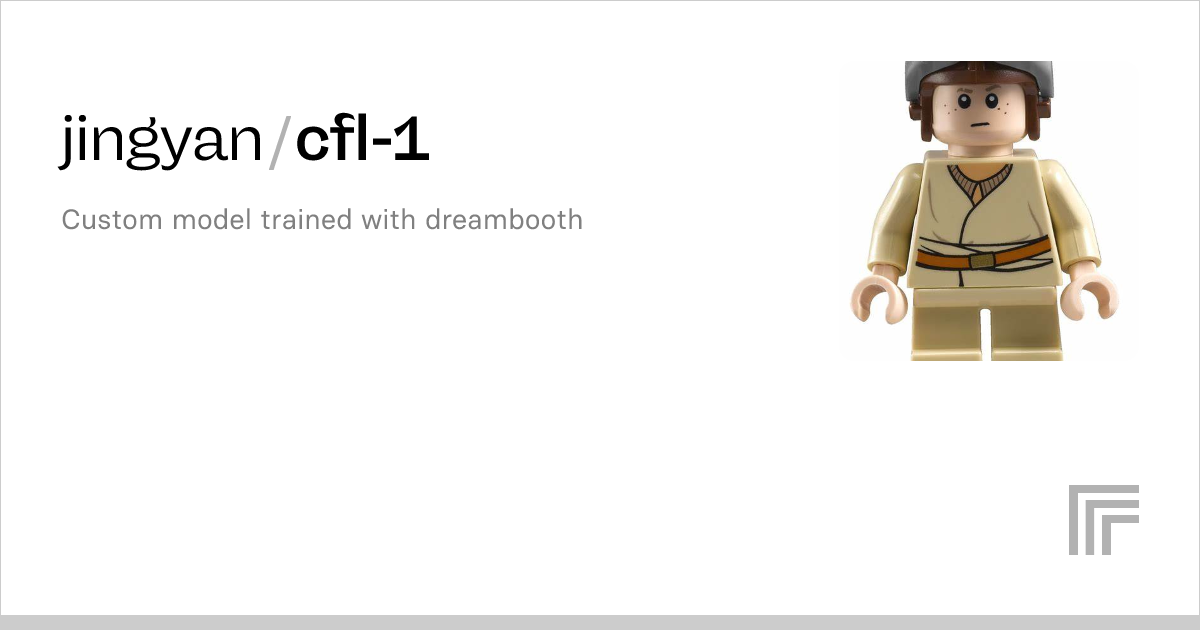 jingyan/cfl-1 | Run with an API on Replicate