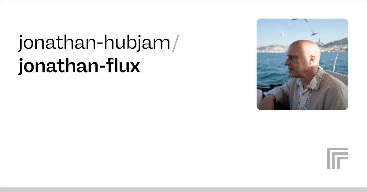 jonathan-hubjam/jonathan-flux | Run with an API on Replicate