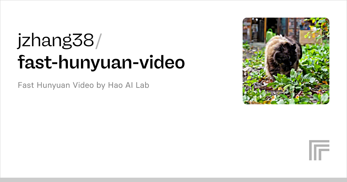 jzhang38/fast-hunyuan-video | Run with an API on Replicate